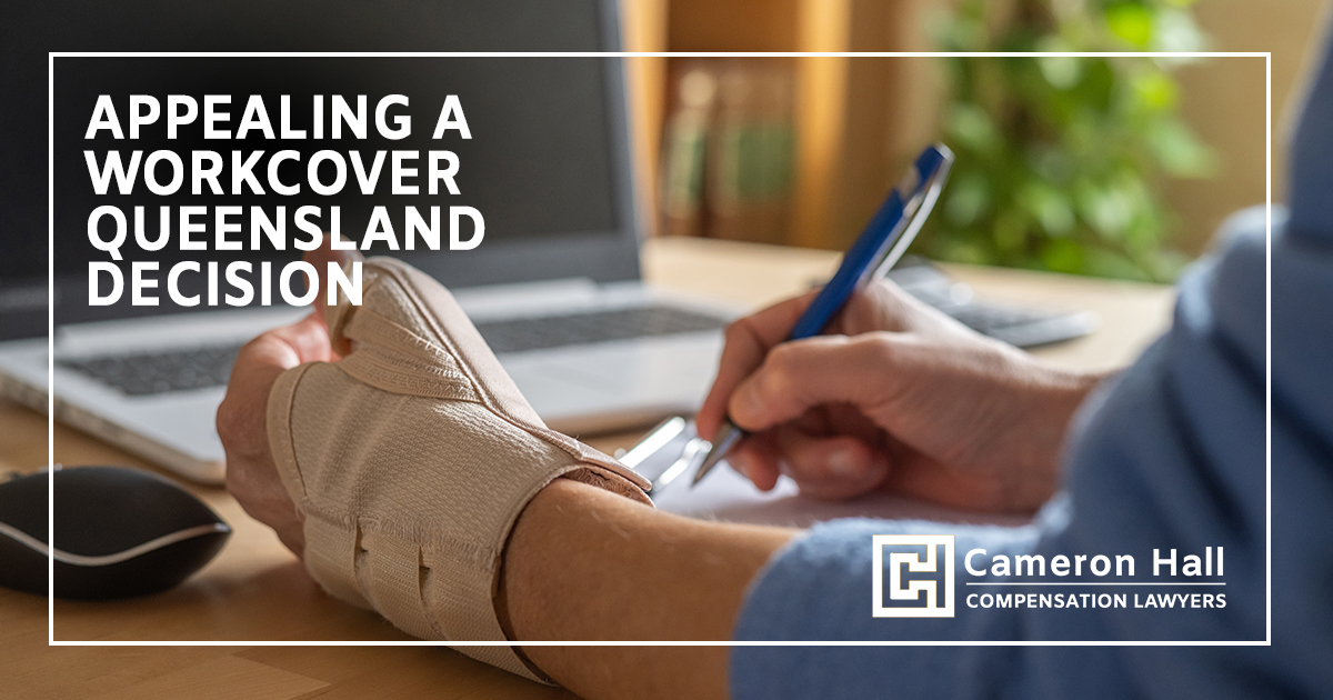 A Guide to Appealing a WorkCover Queensland Decision