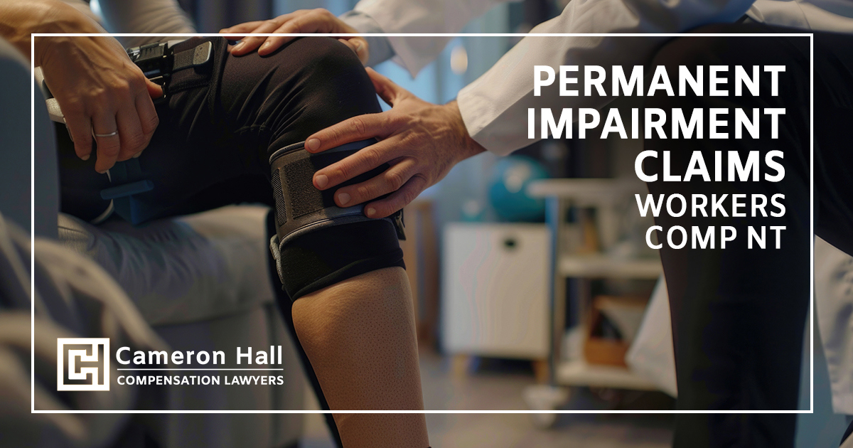 Permanent Impairment Claims – NT Workers Compensation