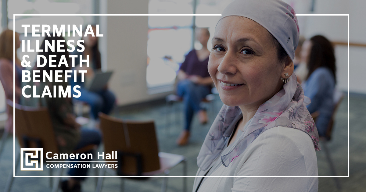 Terminal Illness & Death Benefit Claims Lawyers